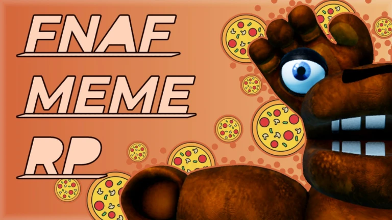 FNAF MEME RP - Roblox