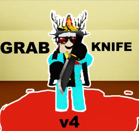 Grab Knife v4 - Roblox