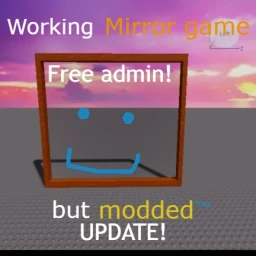 Free Admin Mirror Game - Roblox