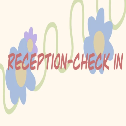 Reception-check in