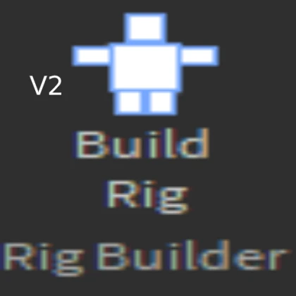Build Rig! *NEW PLUGIN*