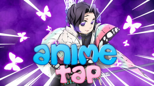 [UPDATE 44] Anime Tap Simulator Clicker3 - Roblox