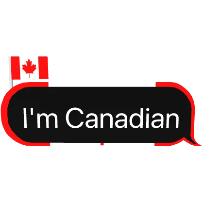 I'm Canadian text chat bubble message | Roblox Item - Rolimon's