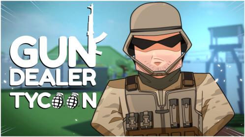 Gun Dealer Tycoon - Roblox