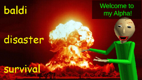 [ACTUALIZACIÓN DE HALLOWEEN] Sobrevivencia al desastre de Baldi [ALPHA ...