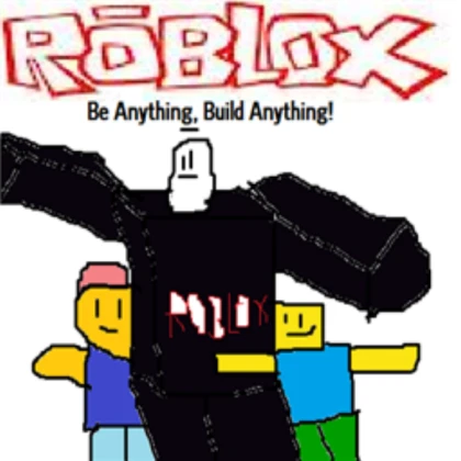 ROBLOX Be Anything, Build Anything.
