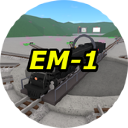 EM-1 locomotive - Roblox