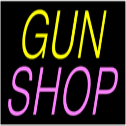 Gun shop sign