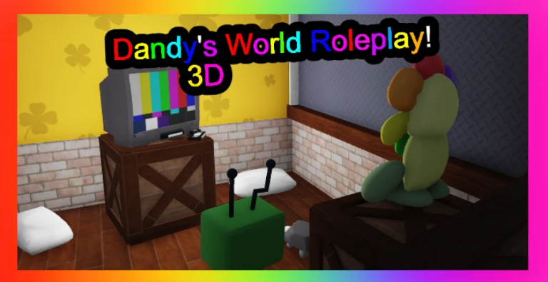 Dandy's World Roleplay 3D [sem mais atualizações.] - Roblox