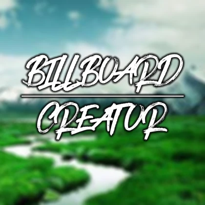 Billboard Maker ⮜