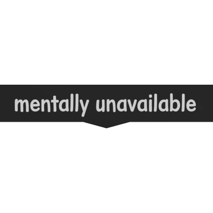 mentally unavailable | Roblox Item - Rolimon's