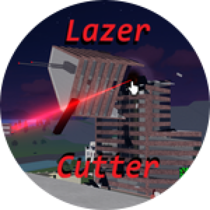 Lazer Cutter - Roblox