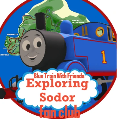 Exploring sodor fan club