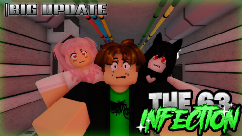 ☢️The 63 Infection [BIG UPD!] - Roblox