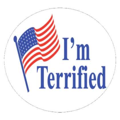 I'm Terrified Political Sticker