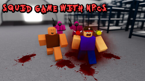[BLOODY] 스쿼드 게임이지만 NPC 및 무료 관리자가 있습니다! - Roblox