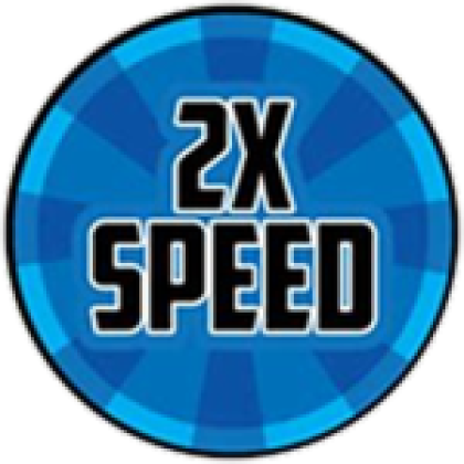 2x speed - Roblox
