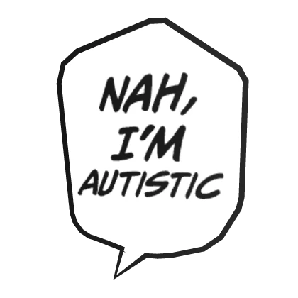 Nah, I'm Autistic | Roblox Item - Rolimon's