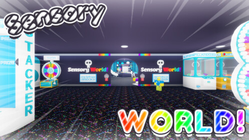 Sensory World! - Roblox