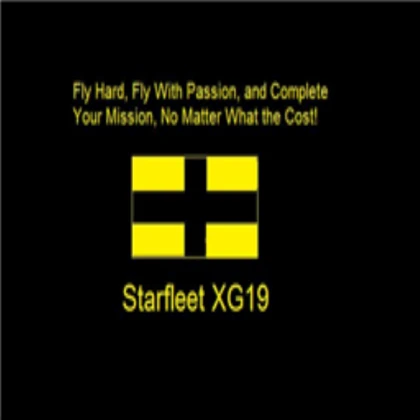 StarFleet XG19 Flag And mission Statement