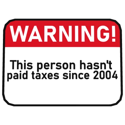 This Person Tax Evasion Glowing Meme Sign | Roblox Item - Rolimon's