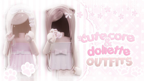 Cutecore & Dollette Kıyafetleri - Roblox