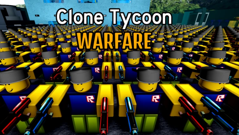 Clone Tycoon Warfare - Roblox