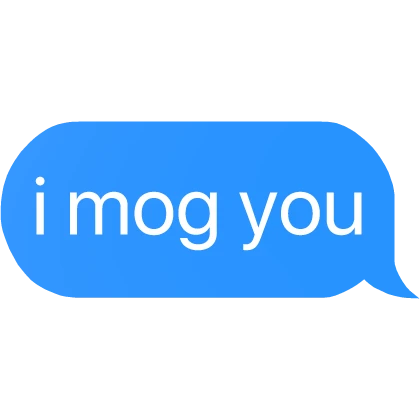 i mog you text | Roblox Item - Rolimon's