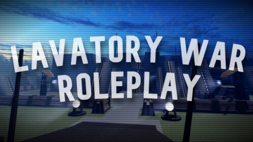 [BUG DÜZELTME GÜNCELLEME] Lavatory War Rol Oyunu - Roblox