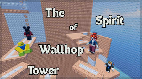 [NEW🏝️] The Spirit of Wallhop Tower | ArceusXArchive — Roblox Scripts ...