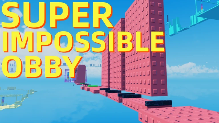 SUPER IMPOSSIBLE OBBY - Roblox