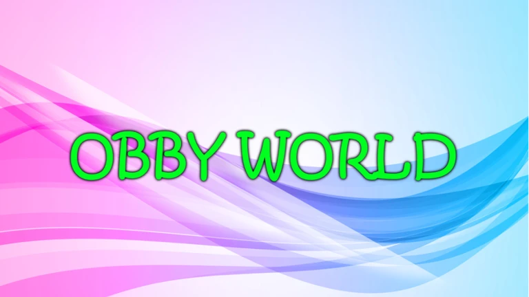 Obby World - Roblox