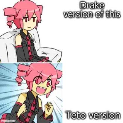 kasane teto drake meme