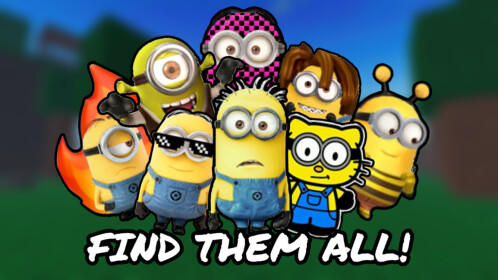 Find The Minions - Roblox