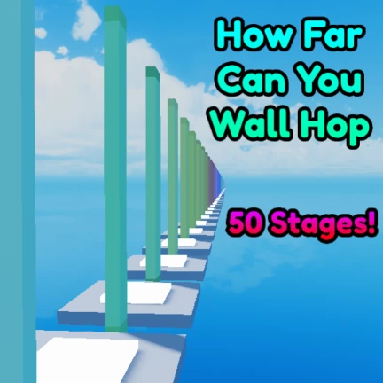 [DCO] How Far Can You Wall Hop? - Roblox
