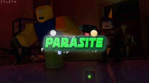 Parasite [CANCELLED] - Roblox