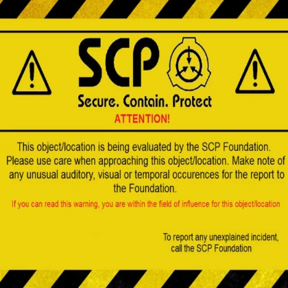 SCP Foundation Warning Sign