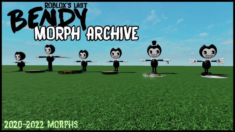 (ACTUALIZACIÓN) Bendy Morph Archive - Roblox