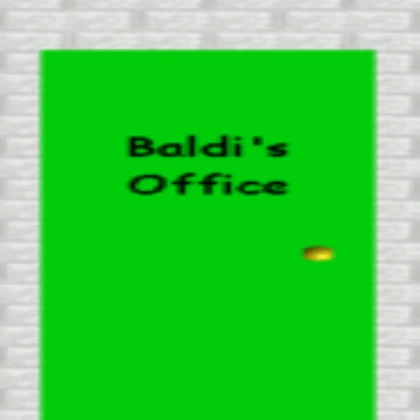 Baldi office Door
