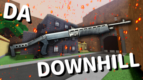 Da Downhill [GUN-FFA] - Roblox