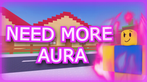PRECISA DE MAIS AURA - Roblox