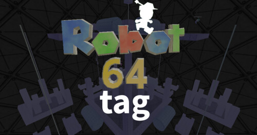 Robô 64 Tag - Roblox