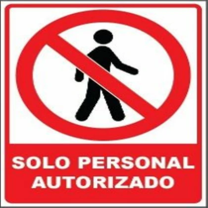 letrero solo personal autorizado