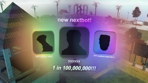 nextbots rng - Roblox