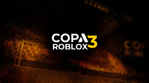 Copa Roblox 3 | OFICIAL - Roblox