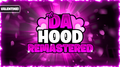 Da Hood Remastered [ UGC EVENT] - Roblox
