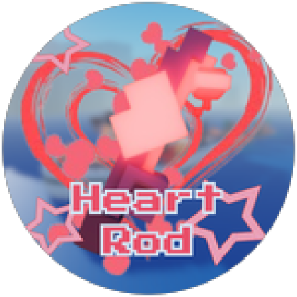 Heart Rod - Roblox