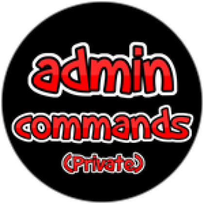 Private Server Admin Commands - Roblox