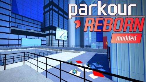[無料] PARKOUR Reborn Modded - Roblox