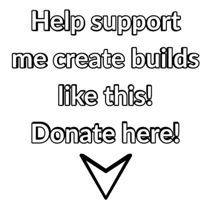 Bloxburg Sign: Help Me Build By Donating